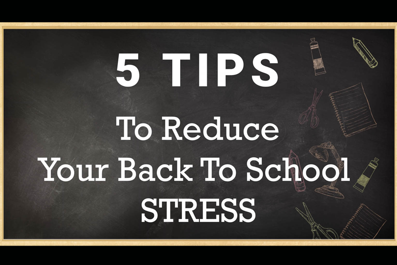 Five Tips To Reduce Your Back To School Stress from Dr. Trinette Moss